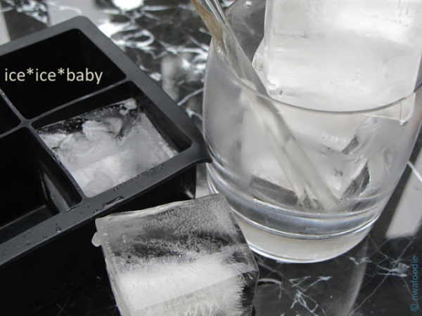Ice, ice, ice cubes, baby. - Simple Joyful Food
