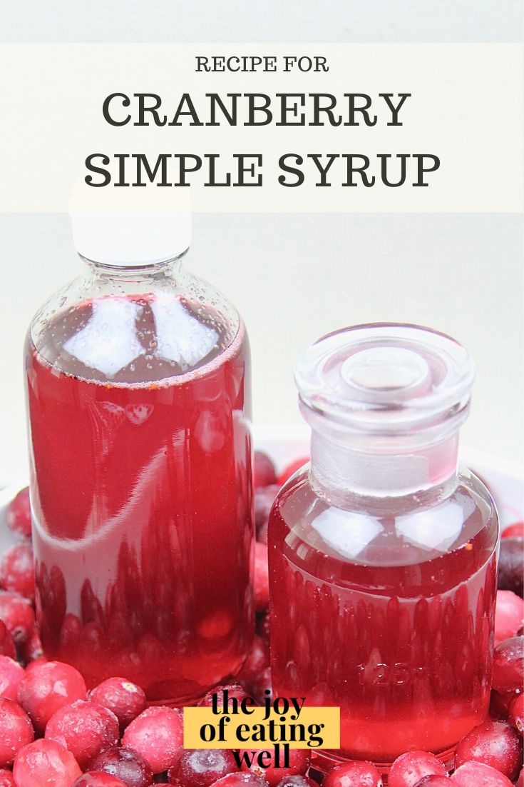 A delicious cranberry simple syrup recipe. - Simple Joyful Food
